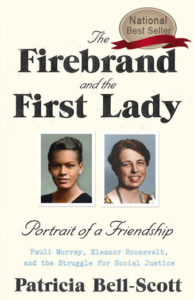 The Firebrand and the First Lady - Patricia Bell-Scott